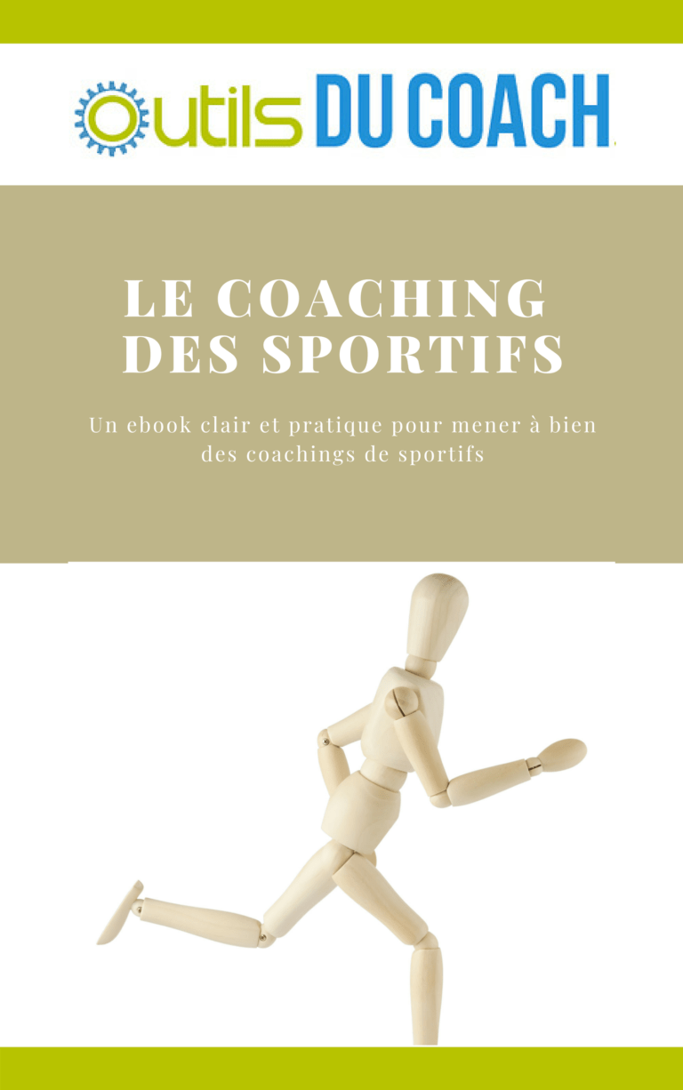 Le coaching des sportifs - Un Ebook Outils du Coach