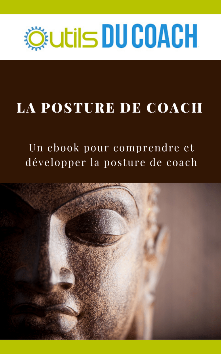 La posture de coach pour tous - Outils du Coach